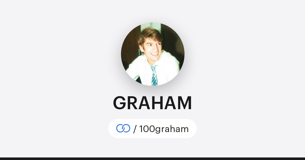 GRAHAM (/100graham) · solo.to