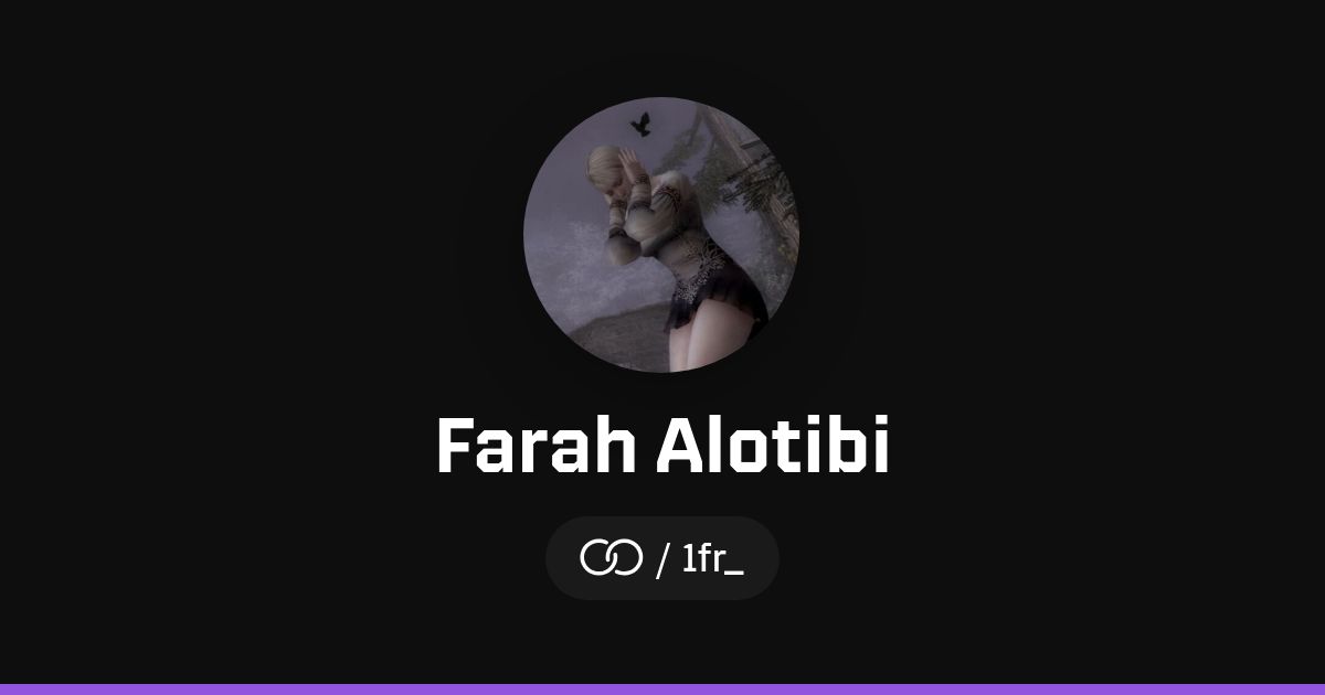Farah Alotibi (/1fr_) · solo.to