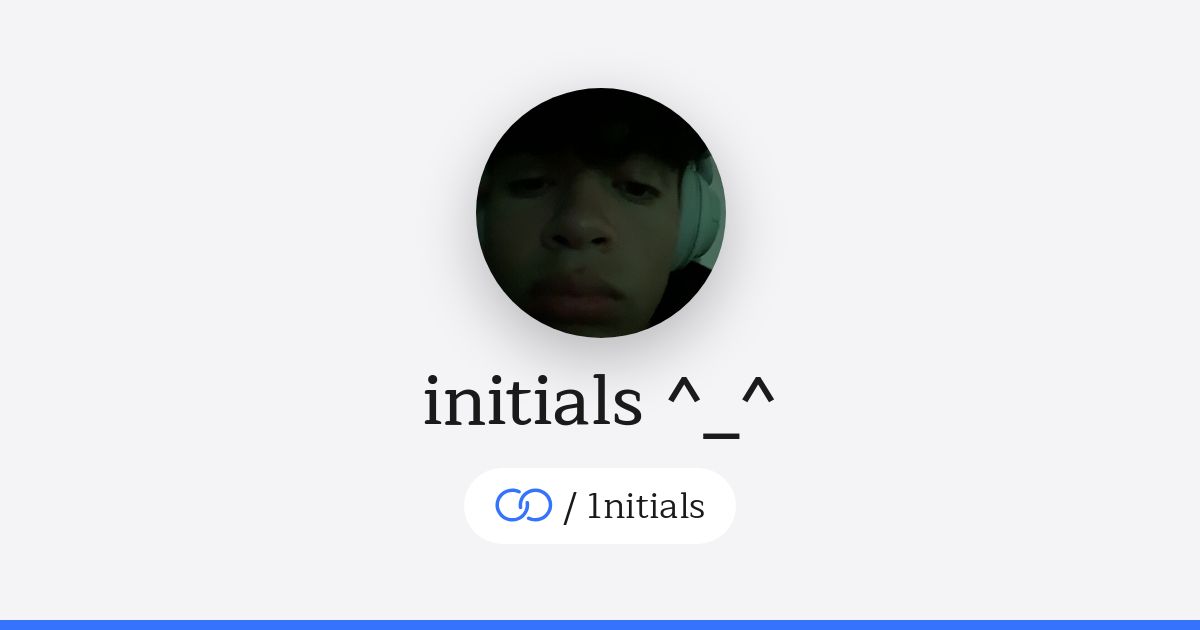 initials ^_^ (/1nitials) · solo.to