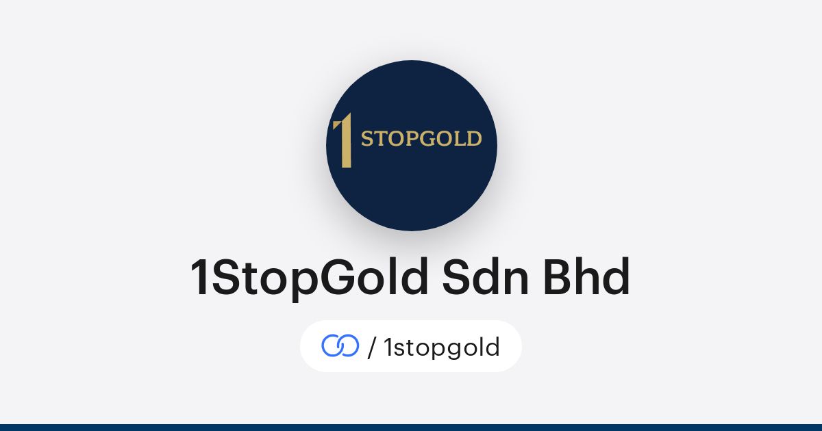1StopGold Sdn Bhd (/1stopgold) · solo.to