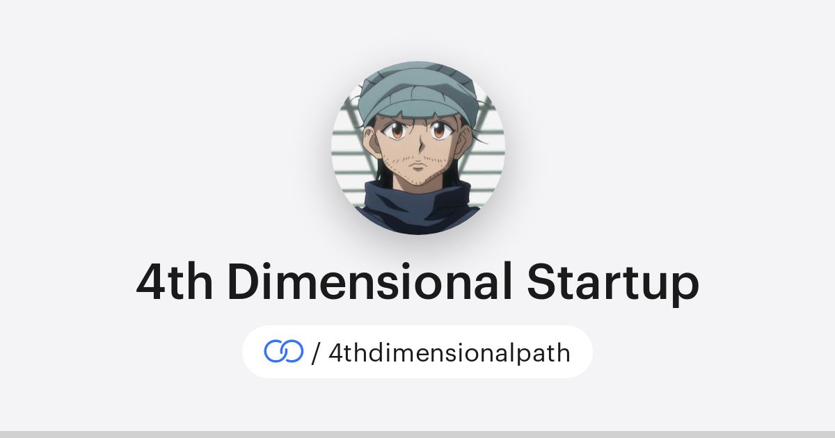 4th Dimensional Startup (/4thdimensionalpath) · solo.to