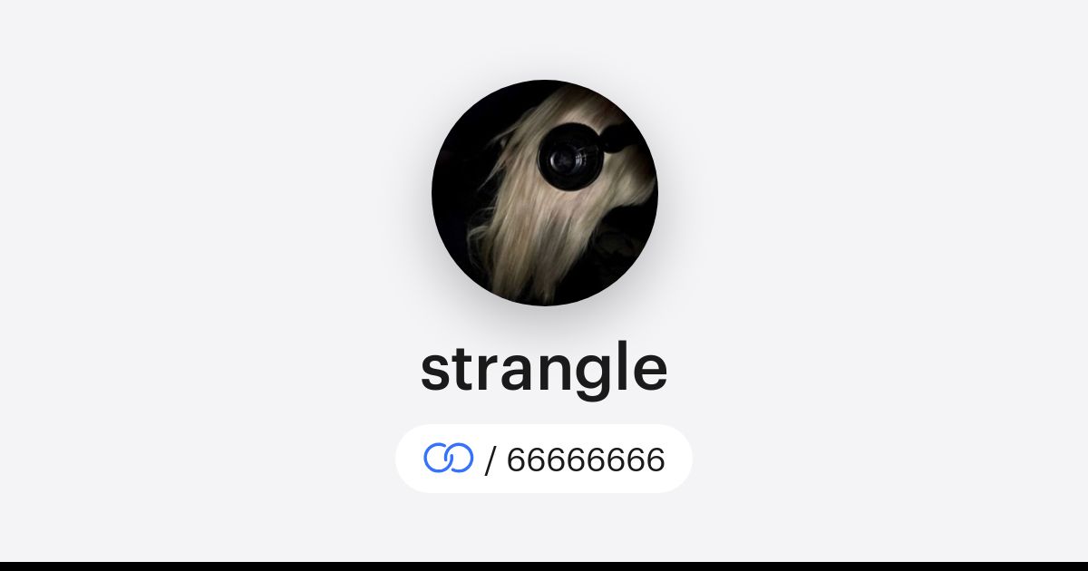 strangle (/66666666) · solo.to
