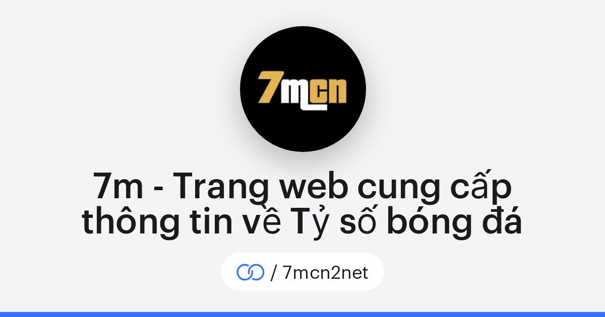 7m - Trang web cung cấp thông tin về Tỷ số bóng đá (/7mcn2net) · solo.to