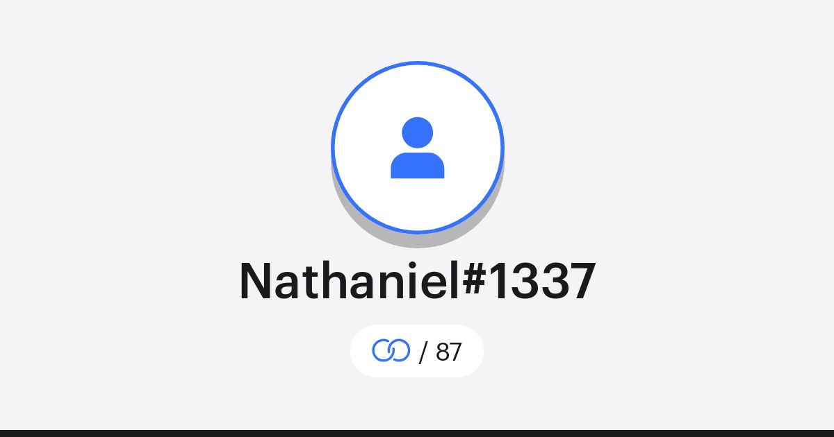 Nathaniel#1337 (/87) · solo.to