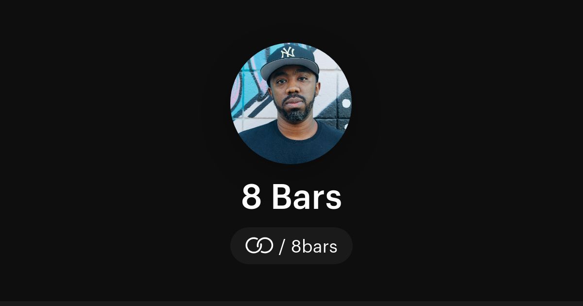 8 Bars (/8bars) · solo.to