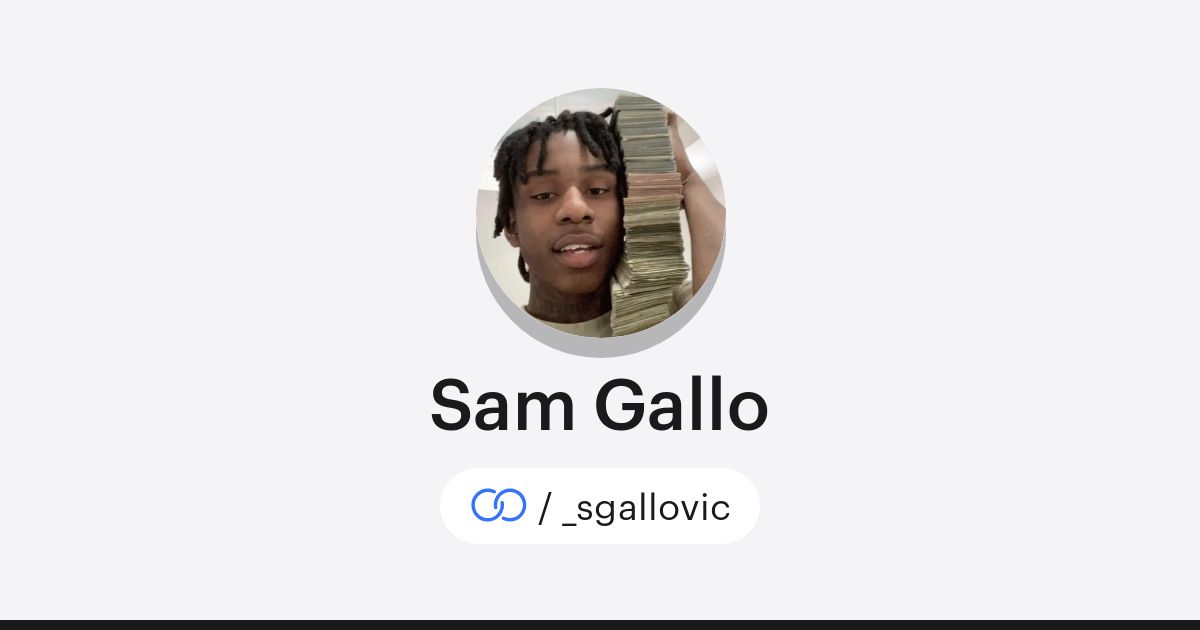 Sam Gallo (/_sgallovic) · solo.to