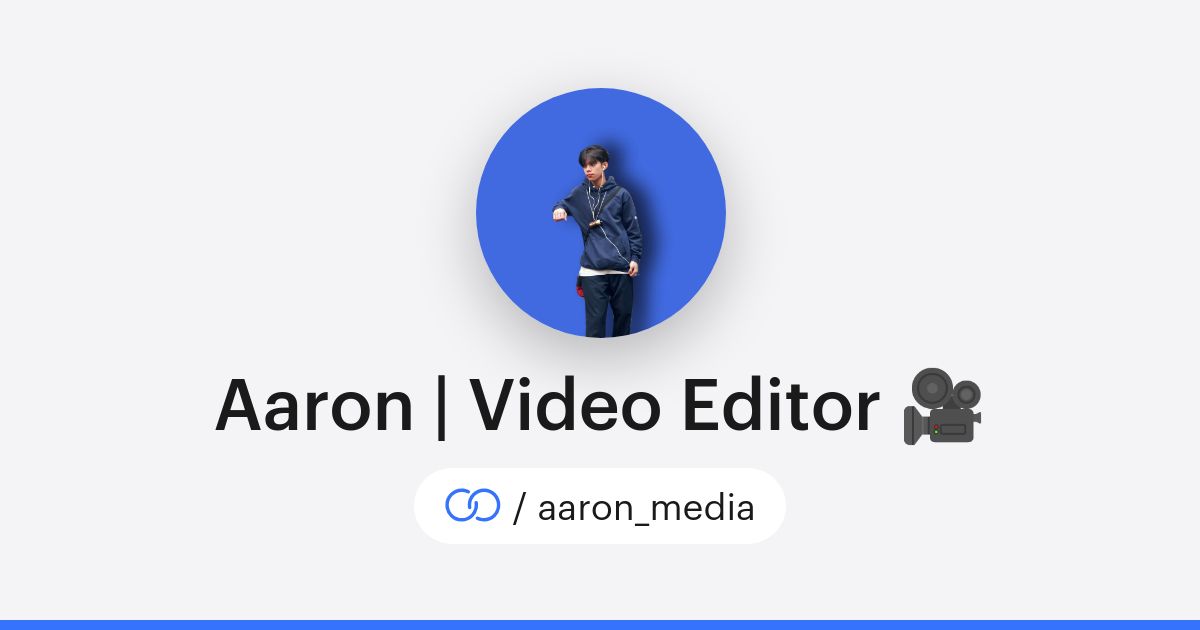 Aaron | Video Editor 🎥 (/aaron_media) · solo.to