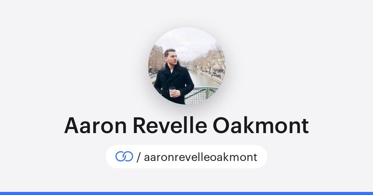 Aaron Revelle Oakmont (/aaronrevelleoakmont) · solo.to