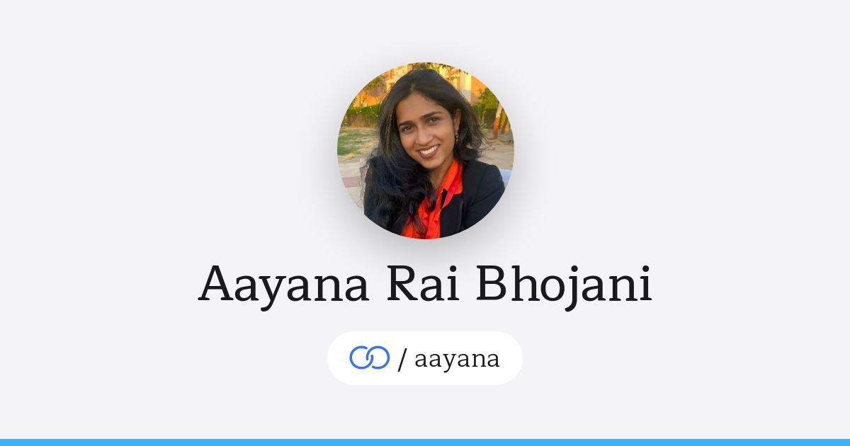 Aayana Rai Bhojani (/aayana) · solo.to