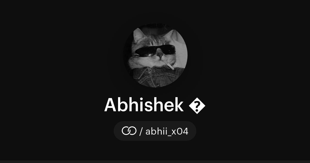 Abhishek (/abhii_x04) · solo.to