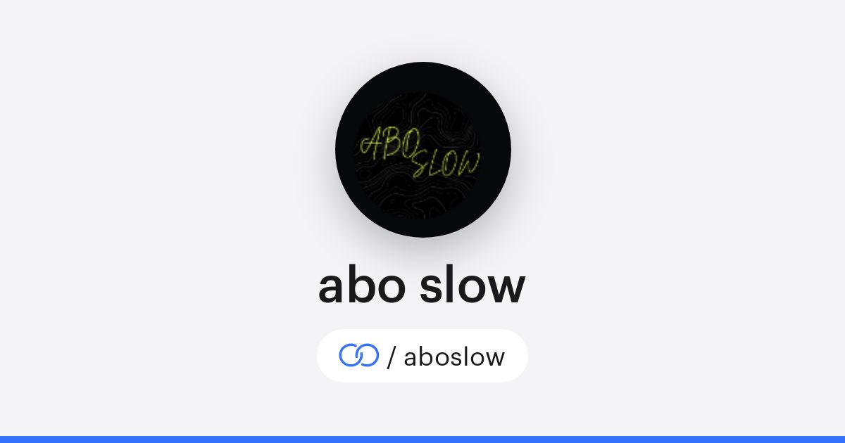 abo slow (/aboslow) · solo.to