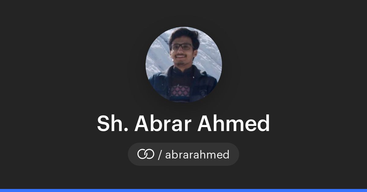 Sh. Abrar Ahmed (/abrarahmed) · solo.to