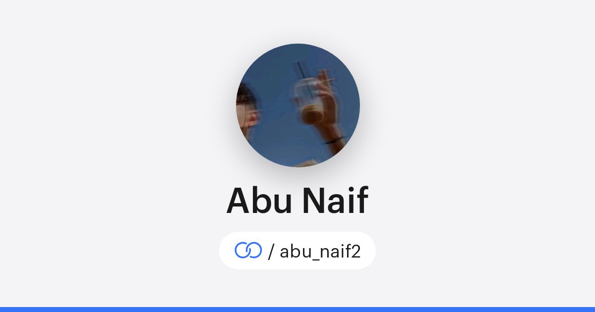 Abu Naif (/abu_naif2) · solo.to