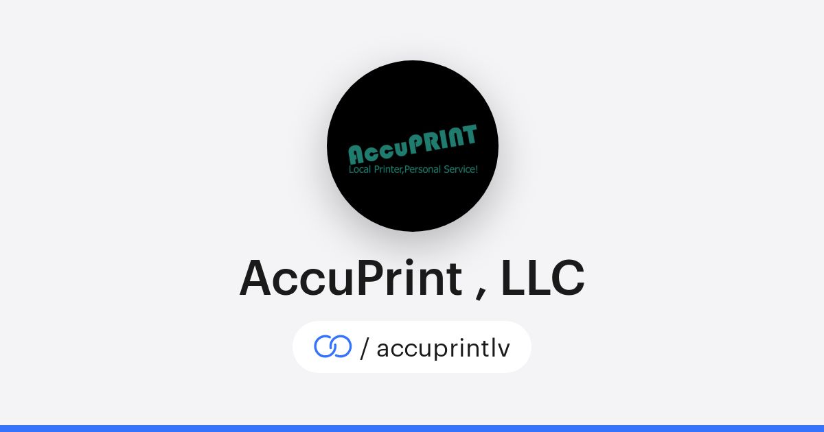 AccuPrint , LLC (/accuprintlv) · solo.to