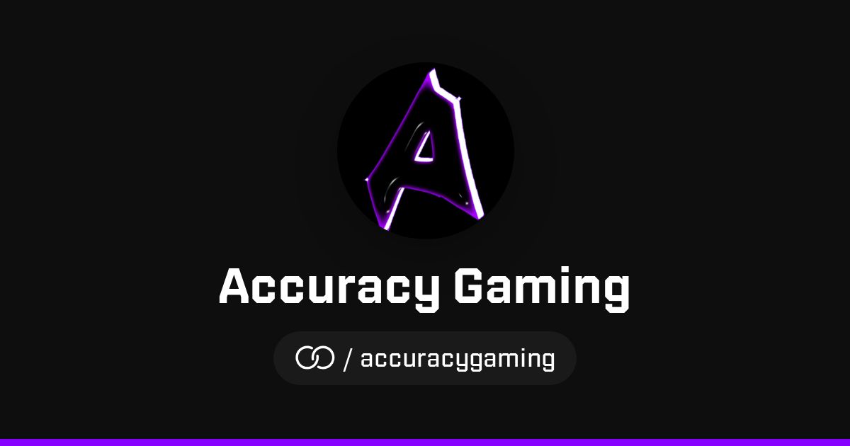 Accuracy Gaming (/accuracygaming) · solo.to