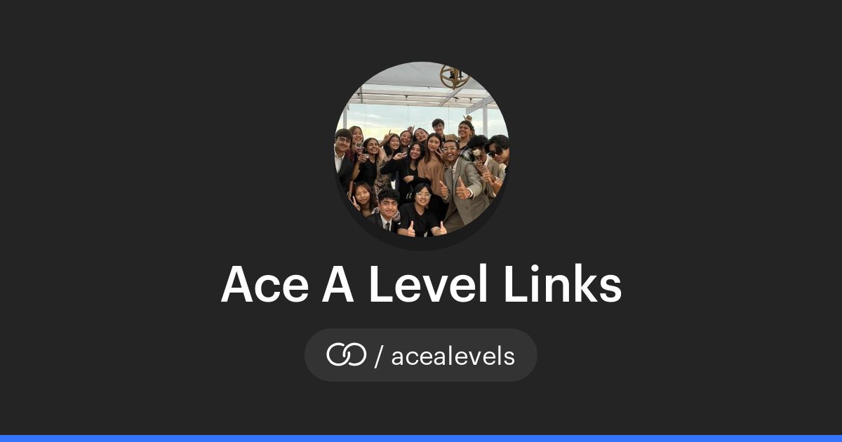 Ace A Level Links (/acealevels) · solo.to