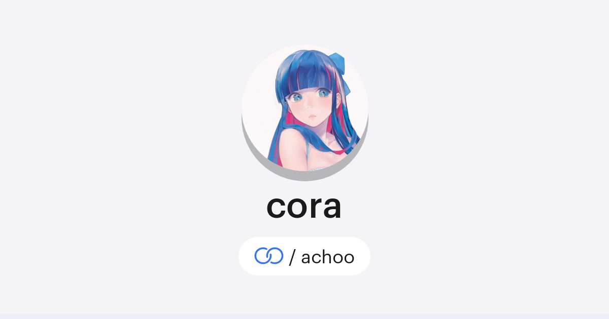 cora (/achoo) · solo.to
