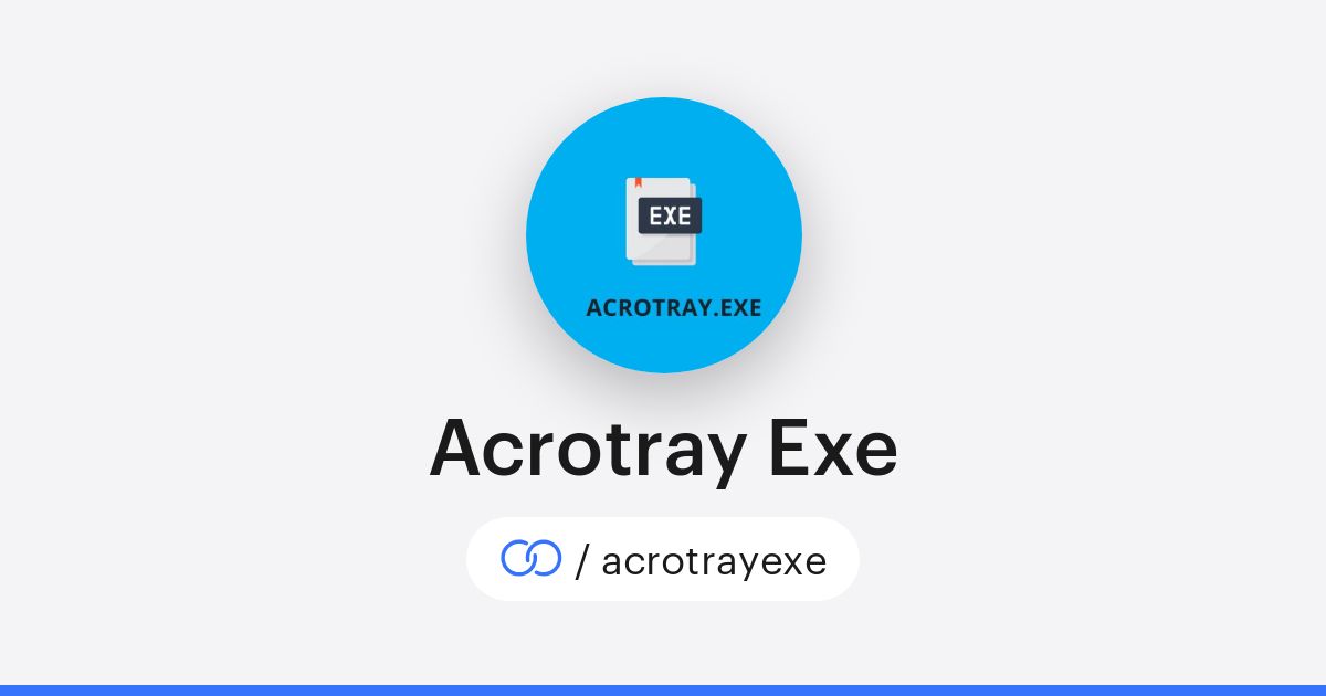 Acrotray Exe (/acrotrayexe) · solo.to