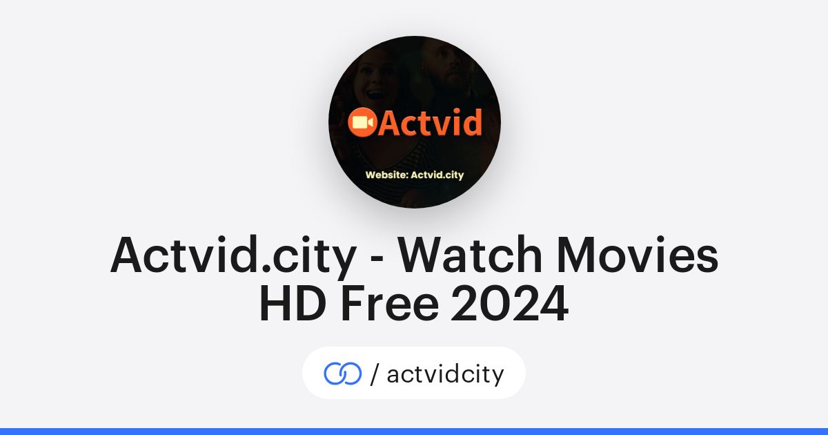 Actvid.city - Watch Movies HD Free 2024 (/actvidcity) · solo.to