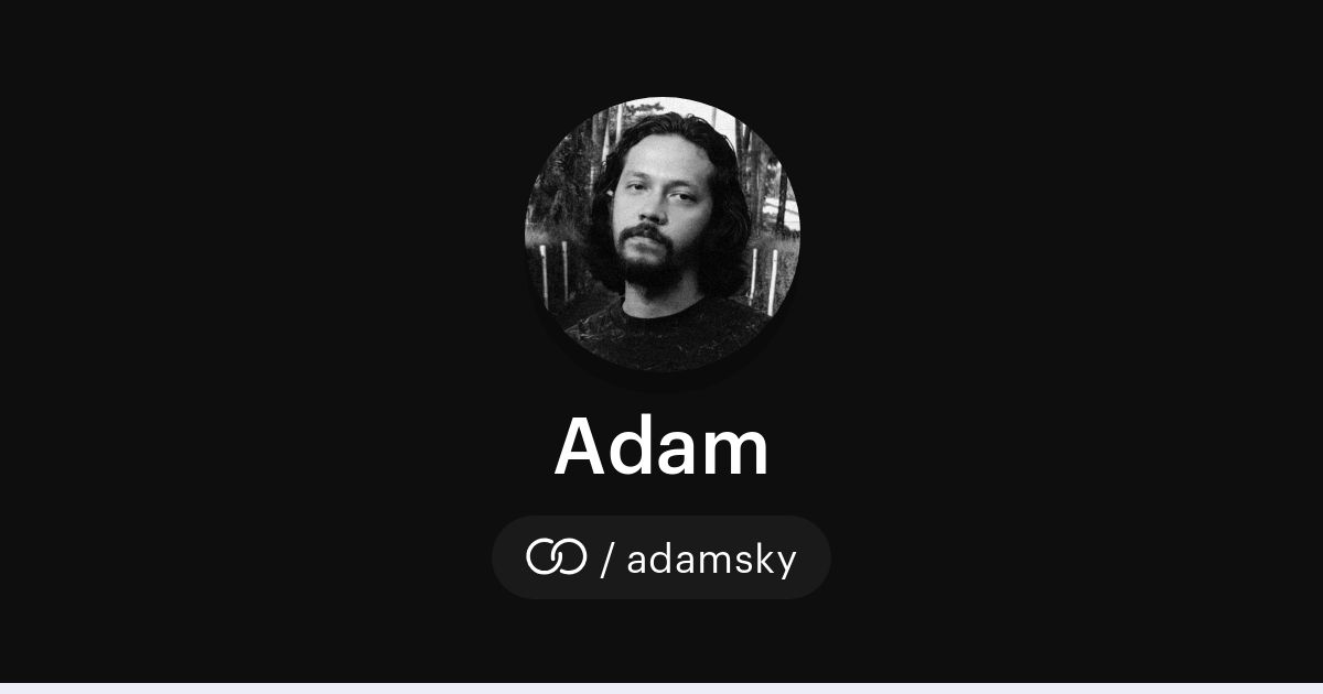 Adam (/adamsky) · solo.to