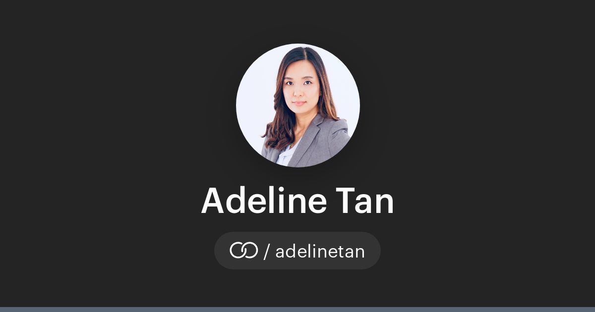 Adeline Tan (/adelinetan) · solo.to