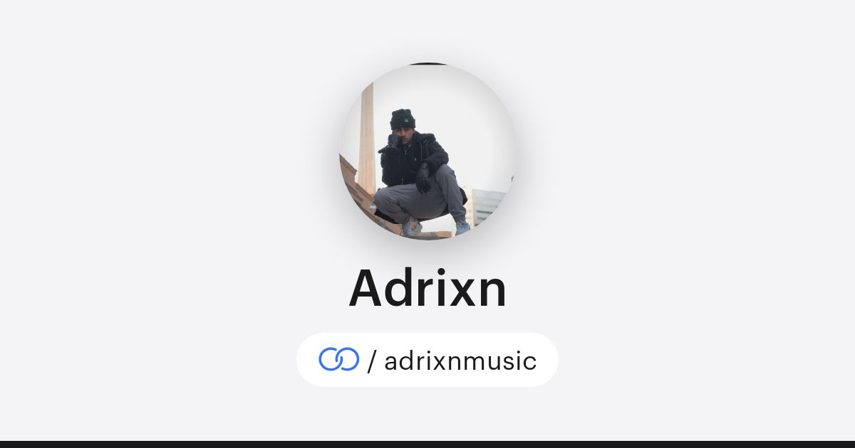 Adrixn (/adrixnmusic) · solo.to