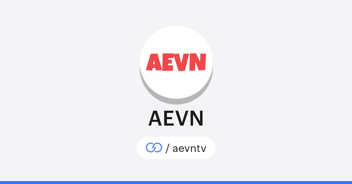 AEVN (/aevntv) · solo.to