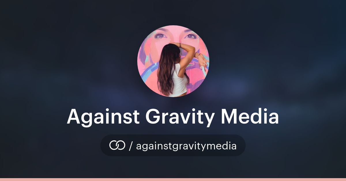 Against Gravity Media (/againstgravitymedia) · solo.to