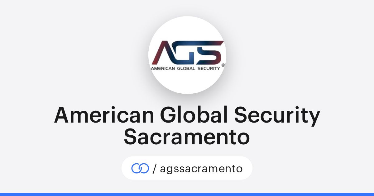 American Global Security Sacramento (/agssacramento) · solo.to