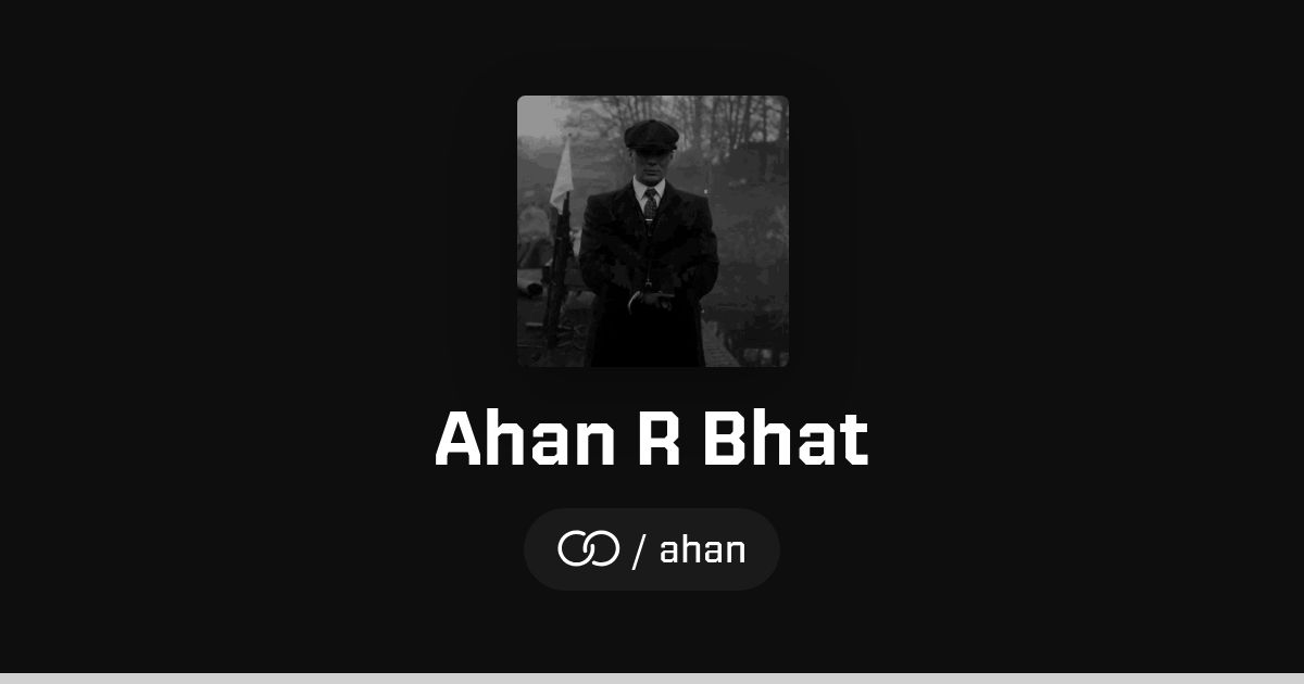 Ahan R Bhat (/ahan) · solo.to