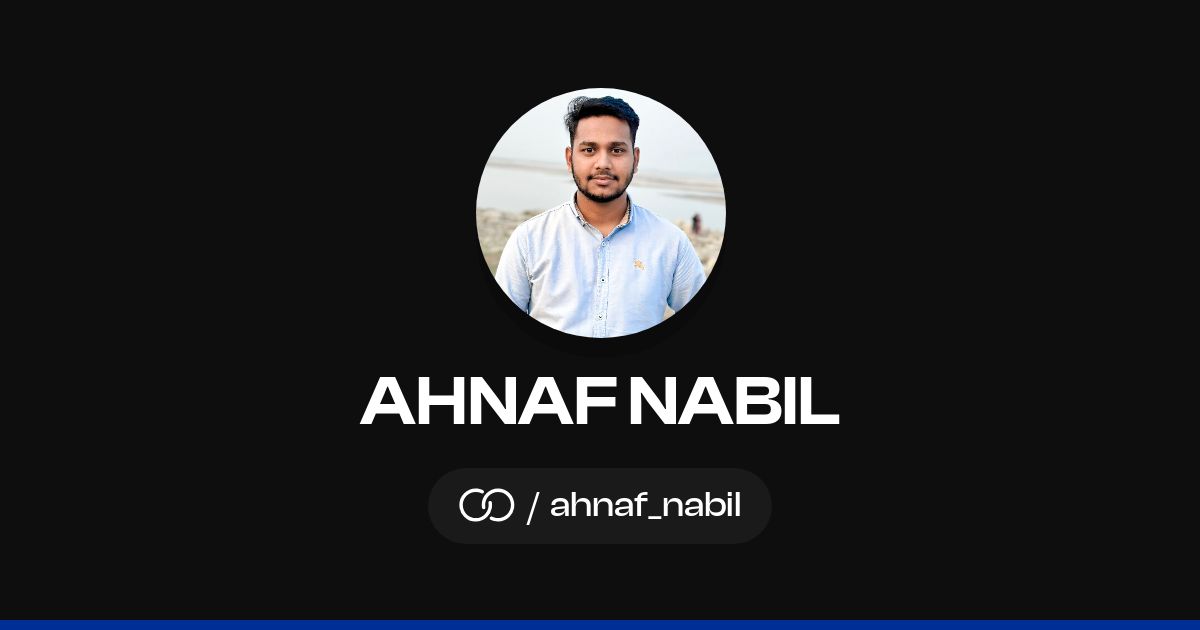 AHNAF NABIL (/ahnaf_nabil) · solo.to