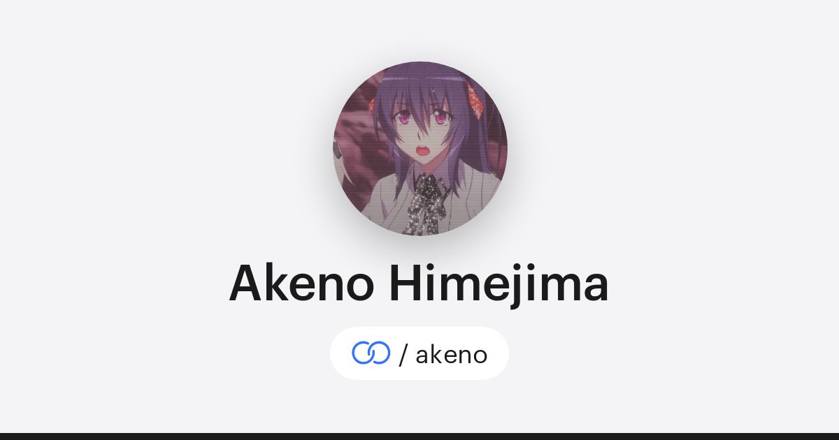 Akeno Himejima (/akeno) · solo.to
