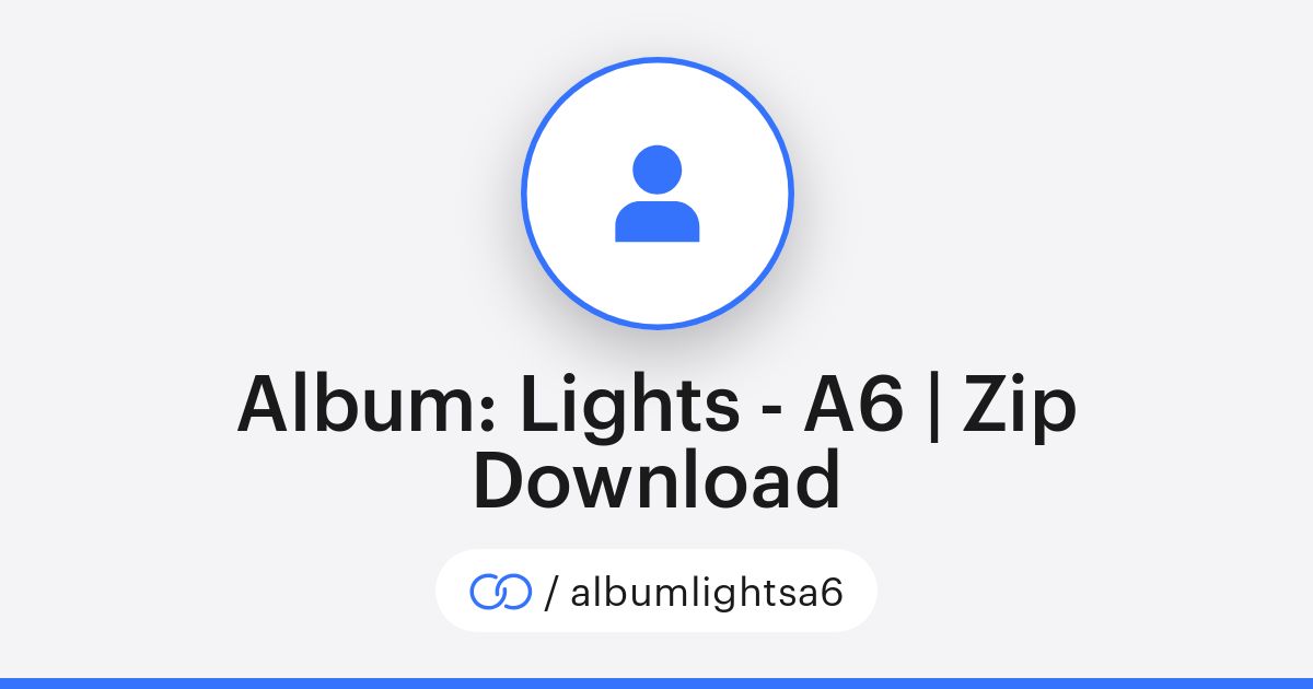 Album: Lights - A6 | Zip Download (/albumlightsa6) · solo.to