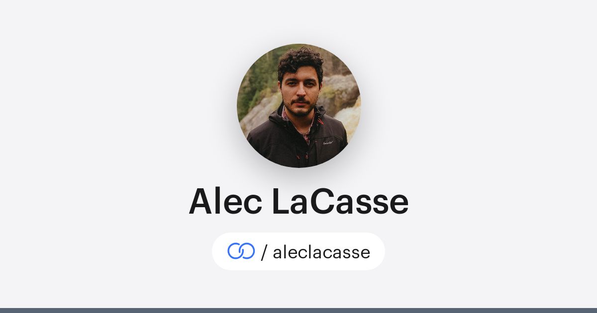 Alec LaCasse (/aleclacasse) · solo.to
