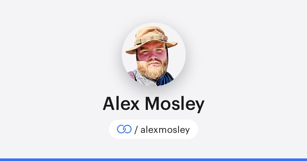 Alex Mosley (/alexmosley) · solo.to
