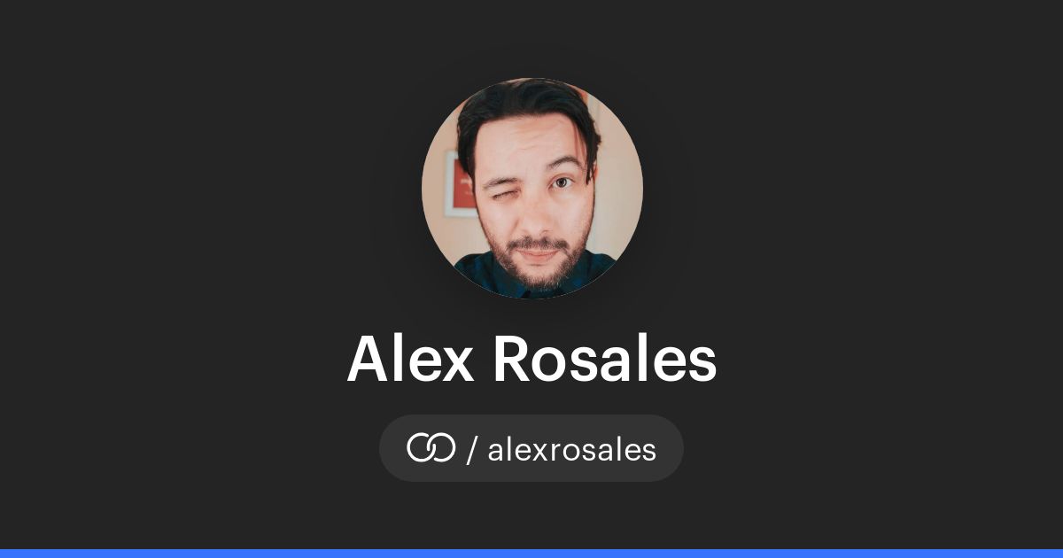 Alex Rosales (/alexrosales) · solo.to