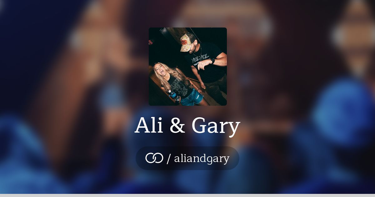 Ali & Gary (/aliandgary) · solo.to
