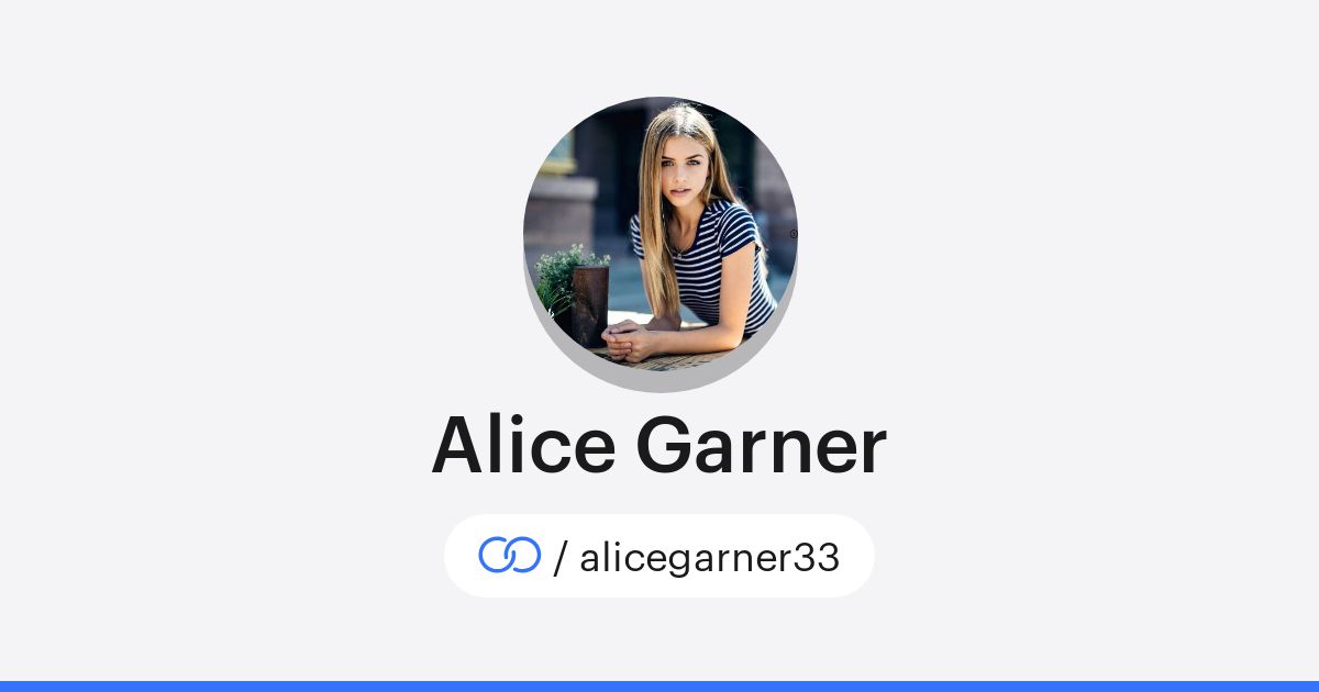 Alice Garner (/alicegarner33) · solo.to