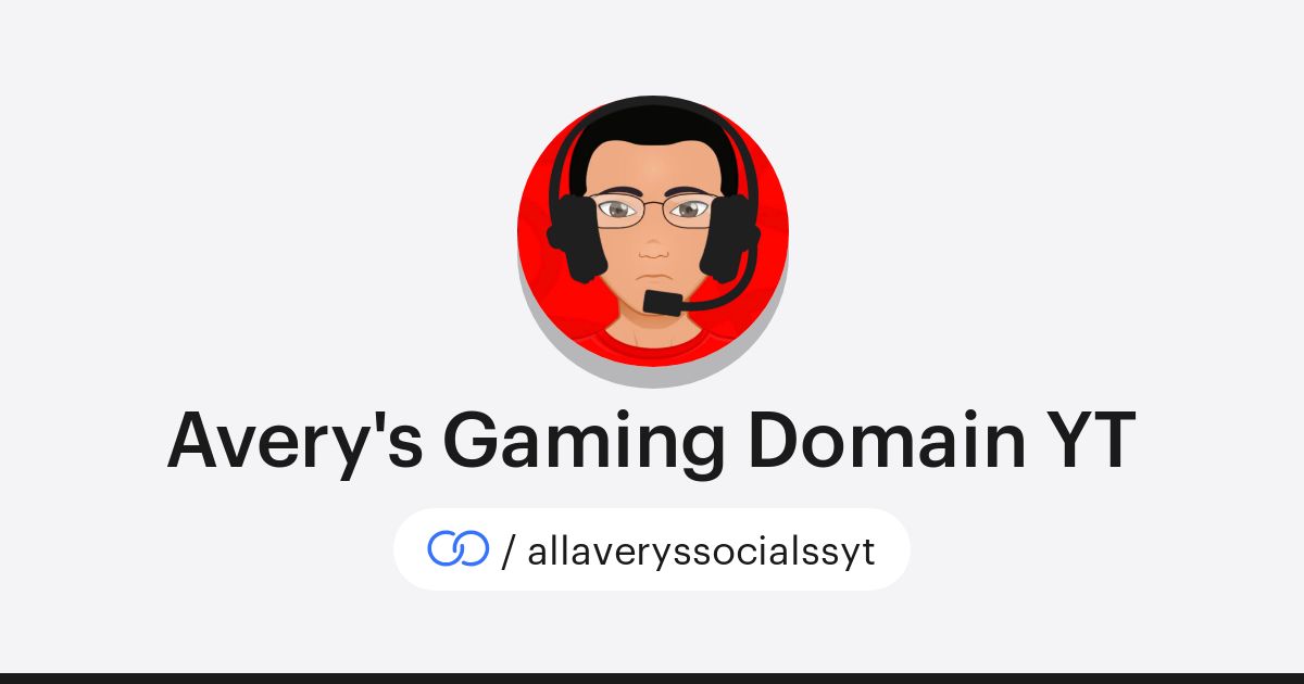 Avery's Gaming Domain YT (/allaveryssocialssyt) · solo.to