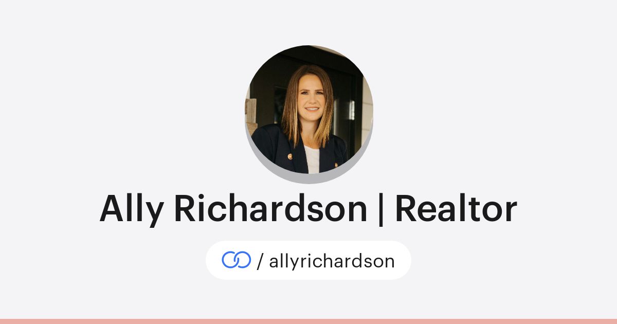 Ally Richardson | Realtor (/allyrichardson) · solo.to
