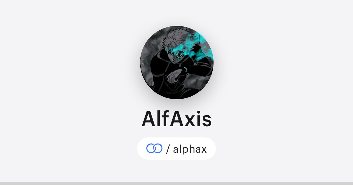 AlfAxis (/alphax) · solo.to