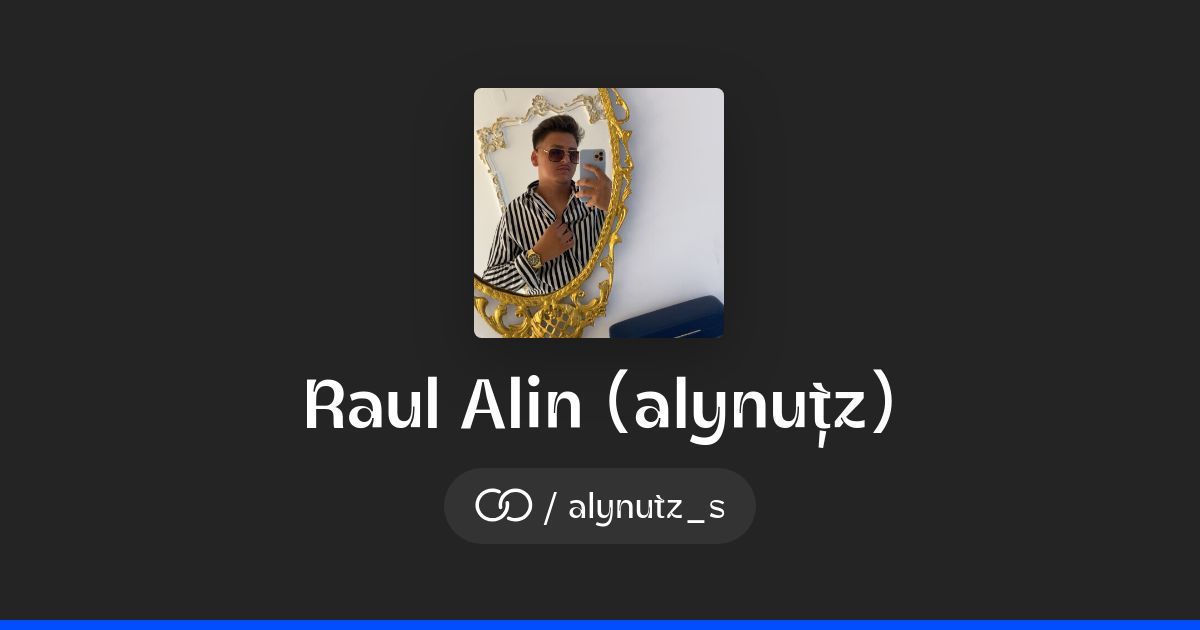 Raul Alin (alynutz) (/alynutz_s) · solo.to