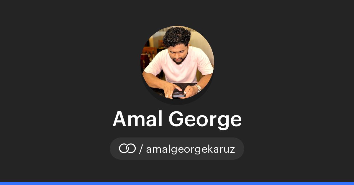 Amal George (/amalgeorgekaruz) · solo.to