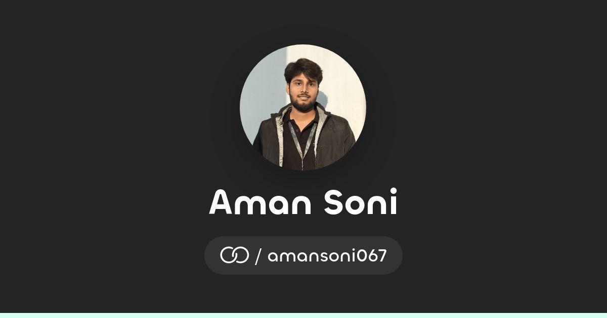 Aman Soni (/amansoni067) · solo.to