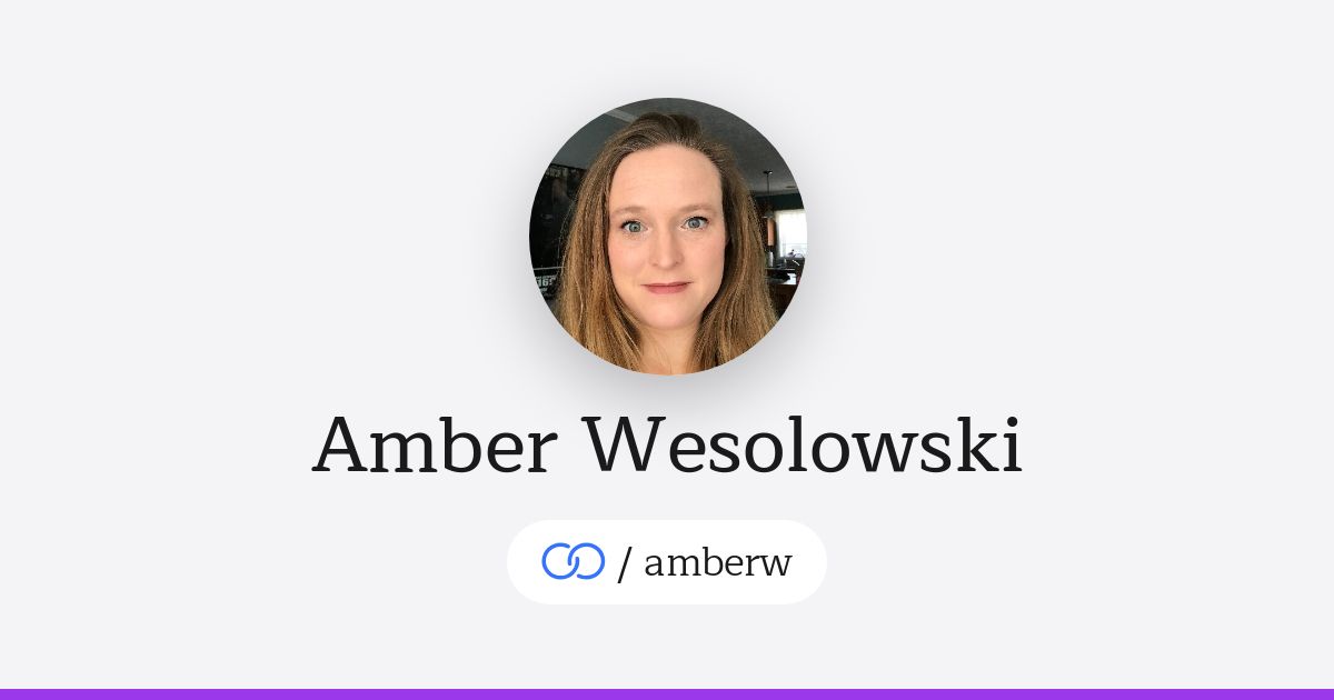 Amber Wesolowski (/amberw) · solo.to