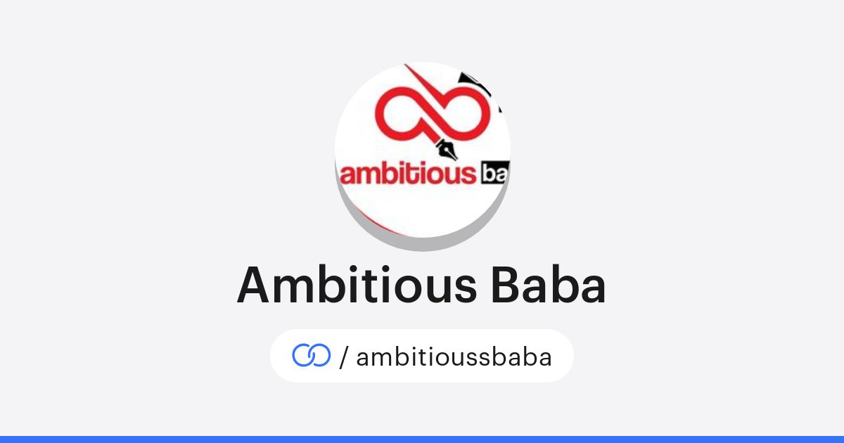 Ambitious Baba (/ambitioussbaba) · solo.to
