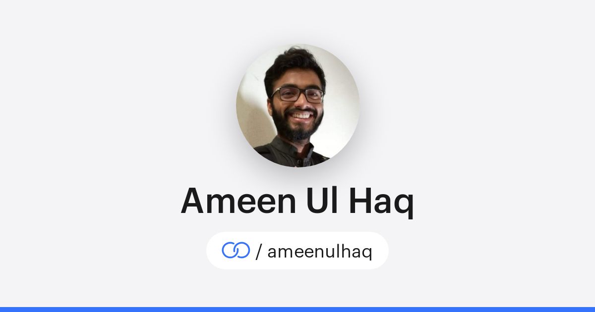 Ameen Ul Haq (/ameenulhaq) · solo.to