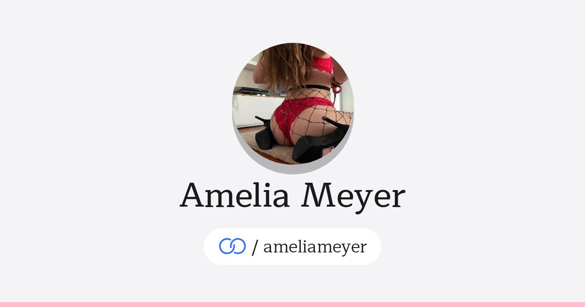Amelia Meyer (/ameliameyer) · solo.to