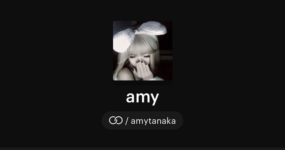 amy (/amytanaka) · solo.to