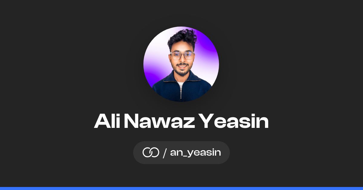 Ali Nawaz Yeasin (/an_yeasin) · solo.to